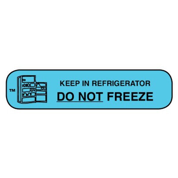 Pharmacy Instruction Label - Keep in Refrigerator/Do not Freeze ...